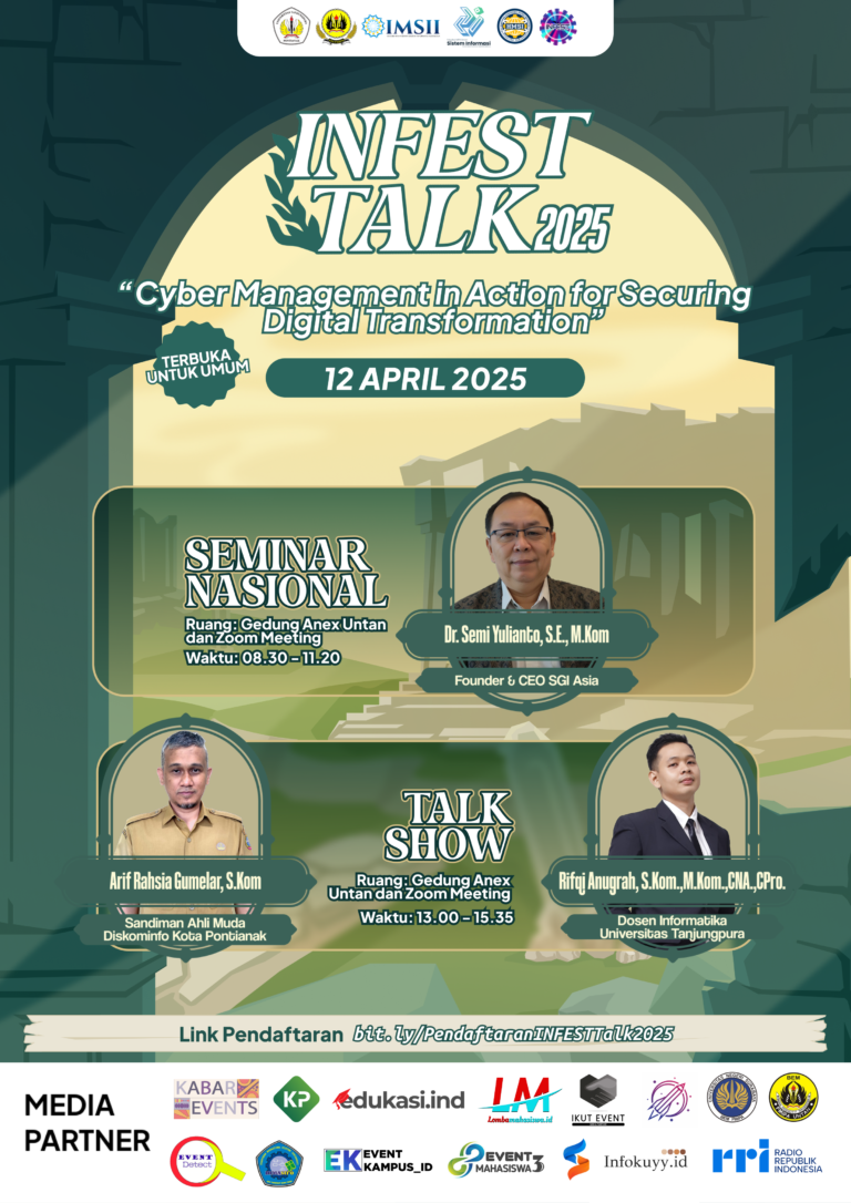 INFEST Talk 2025: Mewujudkan Transformasi Digital yang Aman Melalui Cyber Management yang ...